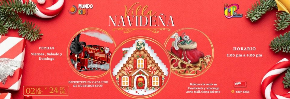 Boletos | VILLA NAVIDEÑA ATRIO MALL COSTA DEL ESTE | Panatickets